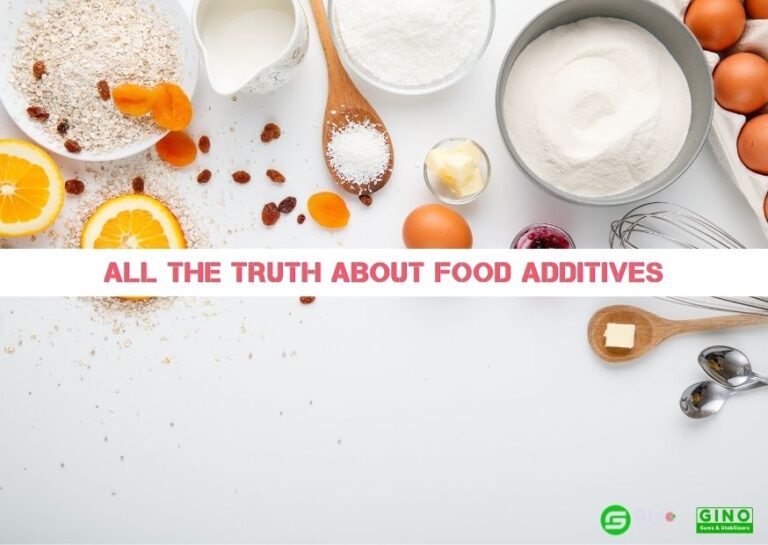 All The Truth About Food Additives You Should Know - Gino Biotech